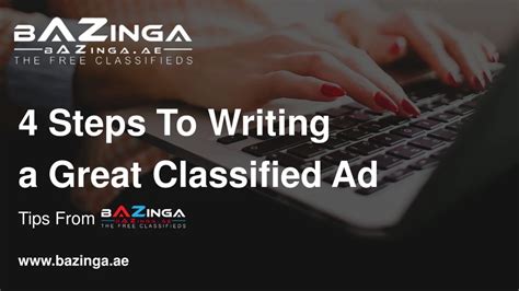 Ppt 4 Steps To Writing A Great Classified Ad Dubai Free Classifieds