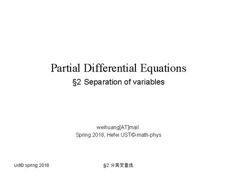 Partial Differential Equations Separation Of Variables WeihuangATmail