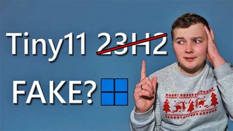 The Shocking Truth About Tiny 11 23h2 Youtube