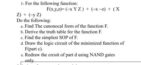 Solved 1 For The Following Function Fxyz X Yz