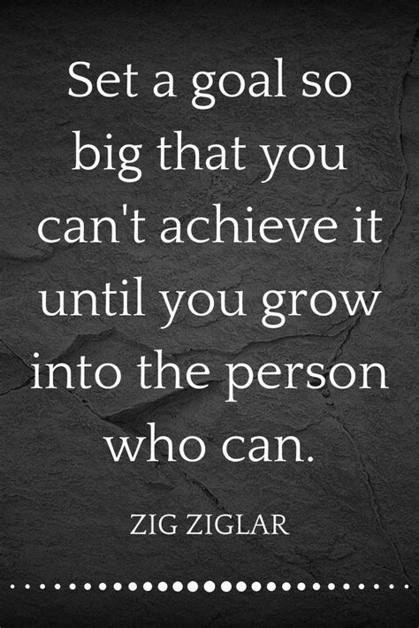 Whats Your Goals Zig Ziglar Quotes Wisdom Quotes Believe Quotes