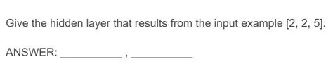 Solved Assume A Feedforward NN With The Following Chegg