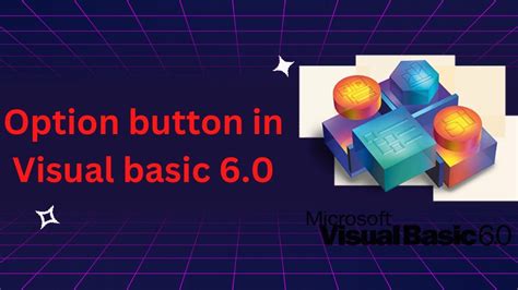 Option Button In Visual Basic 60visual Basic Tutorials How To Use