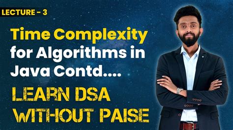 time complexity for algorithms contd big o notation free dsa course