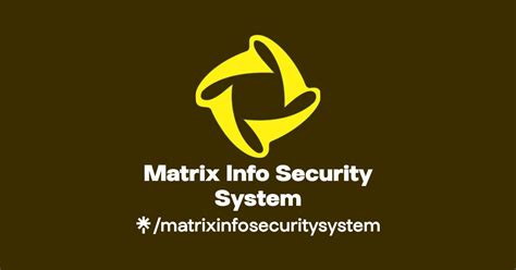 Matrix Info Security System Instagram Facebook Linktree