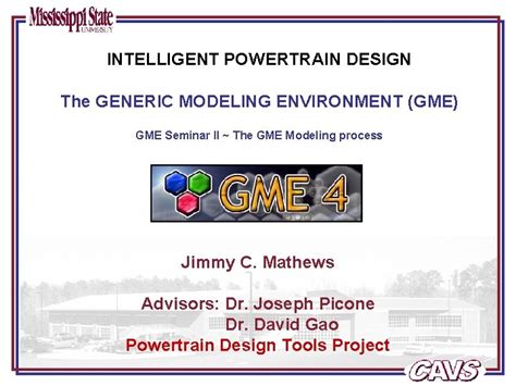 Intelligent Powertrain Design The Generic Modeling Environment Gme