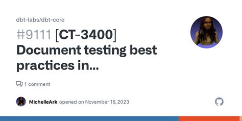 Ct 3400 Document Testing Best Practices In Contributingmd · Issue 9111 · Dbt Labsdbt Core