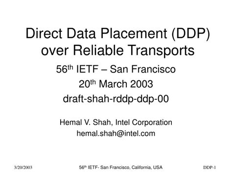 PPT Direct Data Placement DDP Over Reliable Transports At Th IETF San Francisco PowerPoint