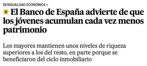 El Banco De España Advierte De Que Los Jóvenes Acumulan Cada Vez Menos