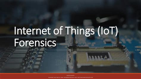 Pdf Internet Of Things Iot Forensics Dokumen Tips