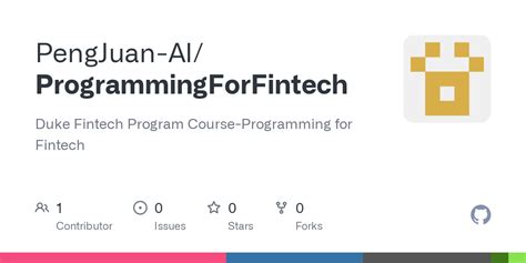 Github Pengjuan Aiprogrammingforfintech Duke Fintech Program Course Programming For Fintech