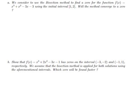 solved a ﻿we consider to use the bisection method to find a