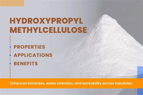 Hydroxypropyl Methylcellulose Properties Applications And Benefits