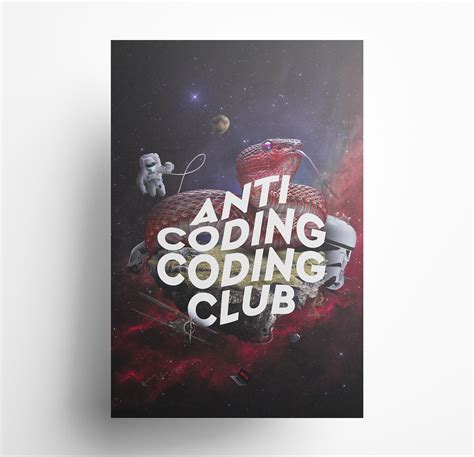Anti Coding Coding Club Poster Design 3 Images Behance