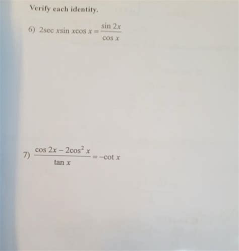 [verifying Using Trigonomic Identities] R Homeworkhelp