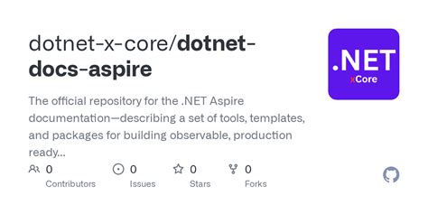 github dotnet x core dotnet docs aspire the official repository for