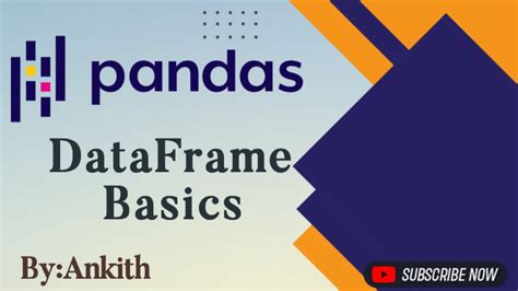 📊 Pandas Dataframe Basics Understanding 💡 Youtube