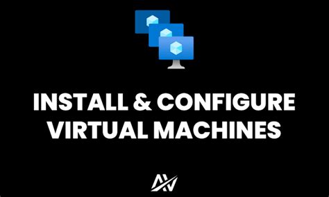Install Virtual Machine Vmware Hyperv Oraclebox By Avexsolutions Fiverr