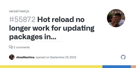 Hot Reload No Longer Work For Updating Packages In Node Modules