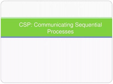 ppt csp communicating sequential processes powerpoint presentation free download id 1550387
