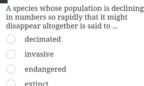 [answered] A Species Whose Population Is Declining In Numbers So Kunduz