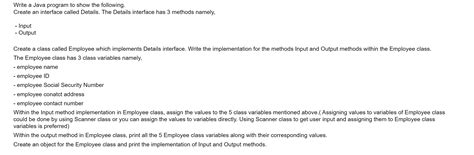 Solved Write A Java Program To Show The Following Create An