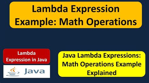 Lambda Expression Example Math Operations Lambda Expression In Java Youtube