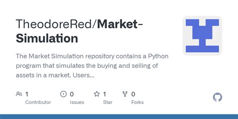 Github Theodoreredmarket Simulation The Market Simulation Repository Contains A Python