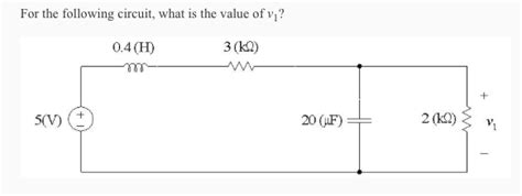 Solved For The Following Circuit What Is The Value Of V Chegg Com