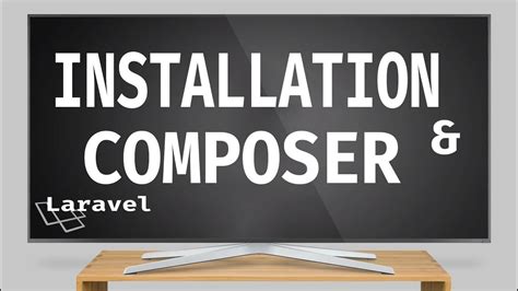 Installation And Composer Laravel 55 Youtube