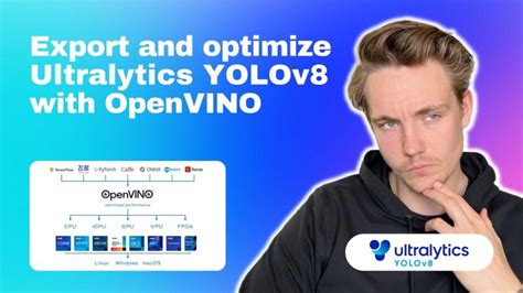 How To Export And Optimize An Ultralytics Yolov8 Model For Inference With Openvino Episode 9