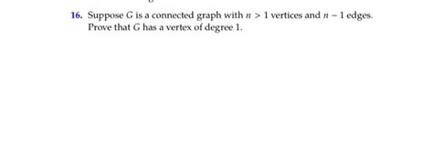 Solved Suppose G Is A Connected Graph With N Chegg