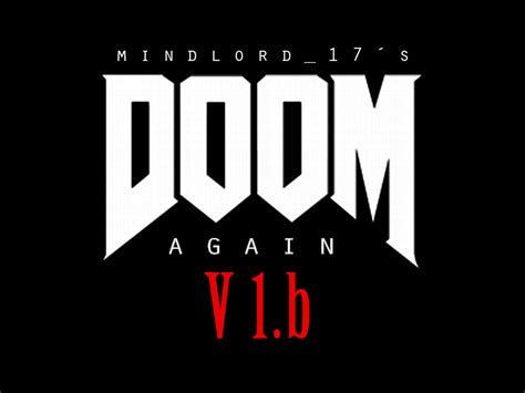 Doom Again V1 B File ModDB