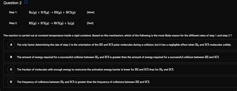 solved question 2 step 1 hz g ici g hi g hcl g slow step 2 hi g