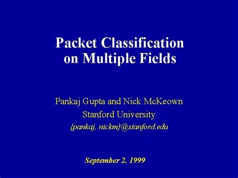 packet classification on multiple fields pankaj gupta and