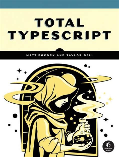 Total Typescript No Starch Press