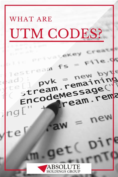 What Are Utm Codes Absolute Holdings Group