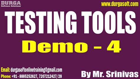 Testing Tools Tutorials Demo 4 By Mr Srinivas On 20 06 2023