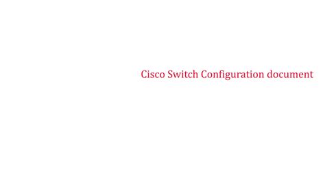 Cisco Switch Details Required To Troubleshoot Ppt Pptx