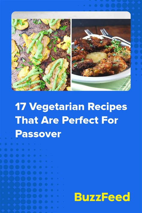 17 Vegetarian Passover Recipes