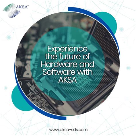 Aksa Sds On Linkedin Hardware Software Technology Tech Business