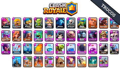 💥 Descubre Todas Las Cartas De Clash Royale Y Como Debes Usarlas 💥
