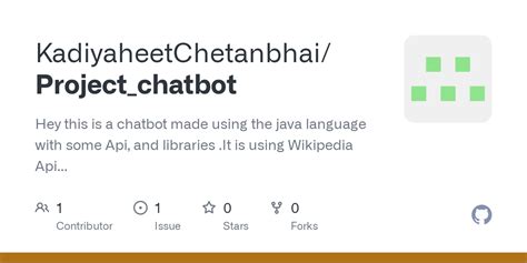 GitHub KadiyaheetChetanbhai Project Chatbot Hey This Is A Chatbot Made Using The Java