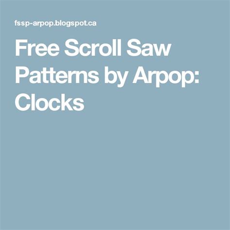 Free Scroll Saw Patterns By Arpop Clocks Scroll Saw Patterns Free