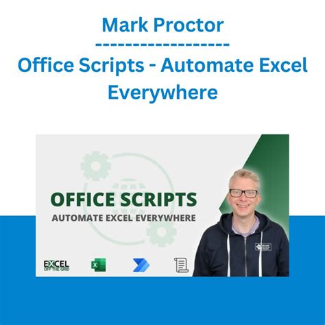 Mark Proctor Office Scripts Automate Excel Everywhere