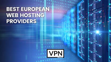 Best European Web Hosting A Brief Guide 2025