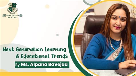 Next Generation Learning And Educational Trends