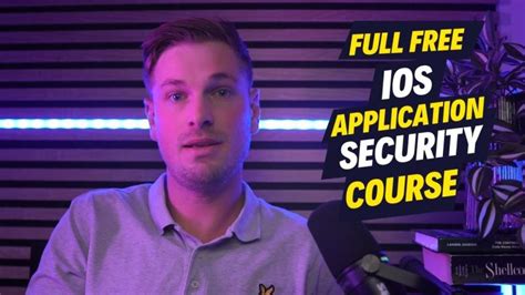🚀 𝐅𝐑𝐄𝐄 𝐢𝐎𝐒 𝐀𝐩𝐩𝐥𝐢𝐜𝐚𝐭𝐢𝐨𝐧 𝐒𝐞𝐜𝐮𝐫𝐢𝐭𝐲 𝐂𝐨𝐮𝐫𝐬𝐞 𝐒𝐭𝐚𝐫𝐭 𝐘𝐨𝐮𝐫 𝐉𝐨𝐮𝐫𝐧𝐞𝐲 𝐭𝐨 𝐁𝐞𝐜𝐨𝐦𝐢𝐧𝐠
