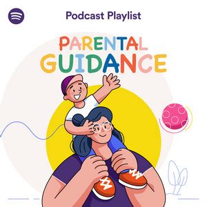 Parental Guidance Playlist By Spotify Spotify