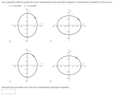 Solved Use A Graphing Utility To Graph The Curve Represented